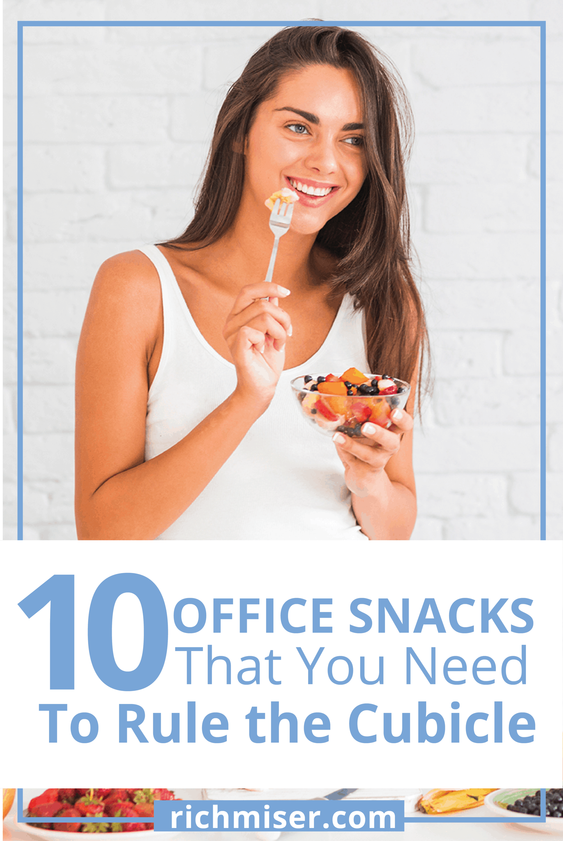 10 Office Snacks That You Need To Rule the Cubicle - The Rich Miser